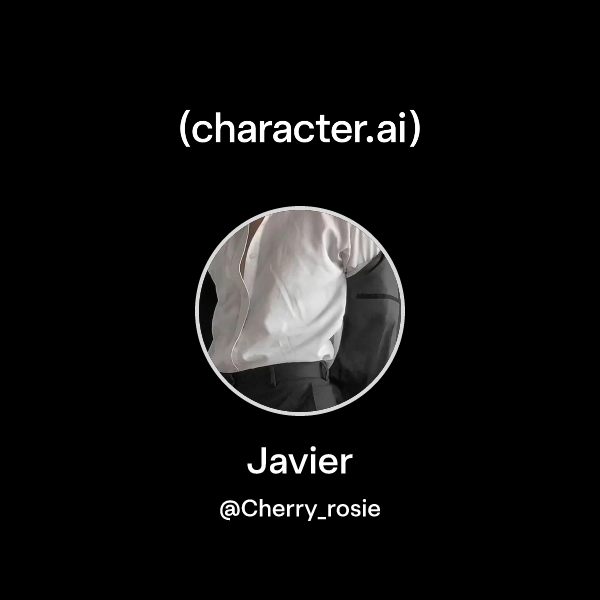 Chat with Javier | character.ai | Personalized AI for every moment of ...