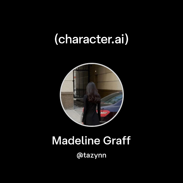 Chat with Madeline Graff | character.ai | AI Chat, Reimagined–Your ...