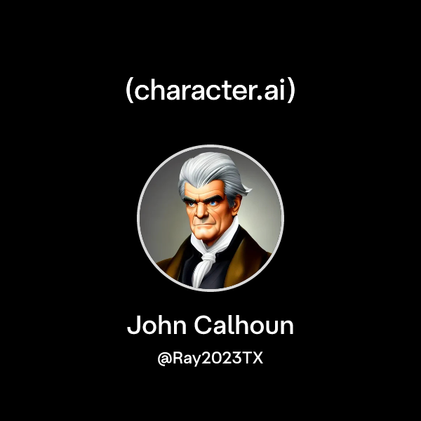 Chat with John Calhoun | character.ai | AI Chat, Reimagined–Your Words ...