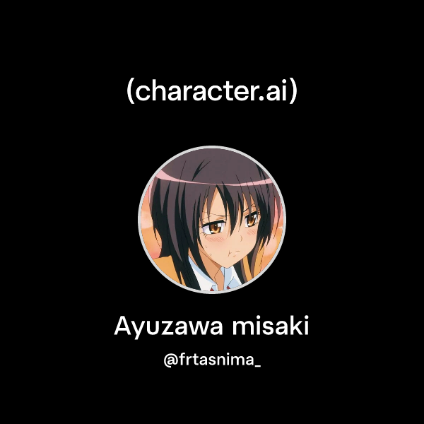 Chat with Ayuzawa misaki | character.ai | AI Chat, Reimagined–Your ...