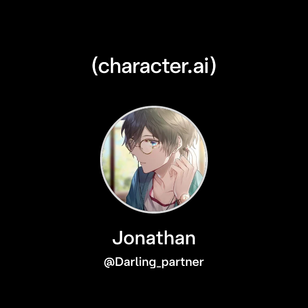 Chat with Jonathan | character.ai | AI Chat, Reimagined–Your Words ...