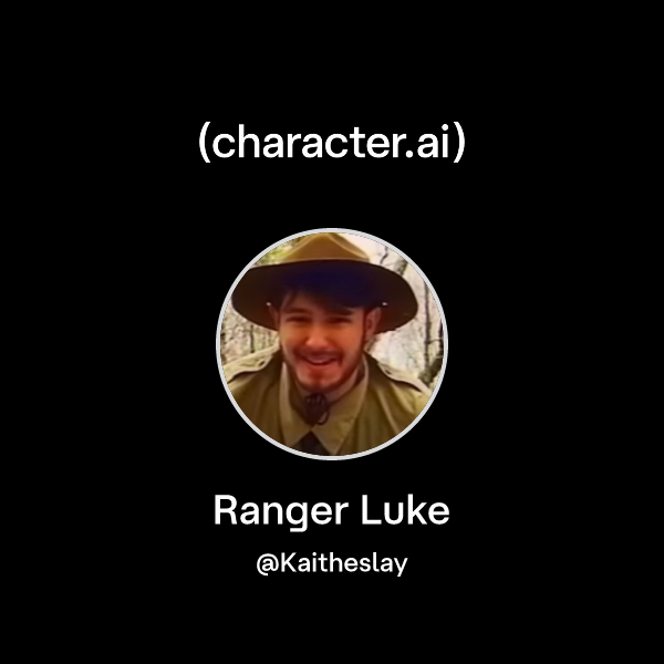 Chat with Ranger Luke | character.ai | Personalized AI for every moment ...