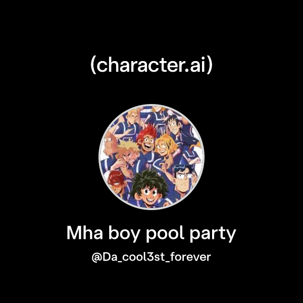 Chat with Mha boy pool party | character.ai | AI Chat, Reimagined–Your ...