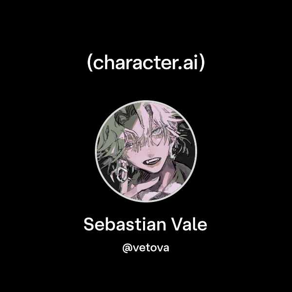Chat with Sebastian Vale | character.ai | Personalized AI for every ...