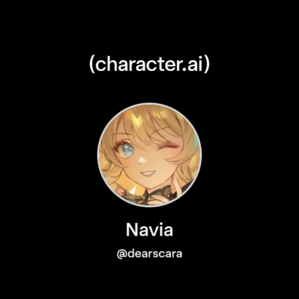 Chat with Navia | character.ai | AI Chat, Reimagined–Your Words. Your ...