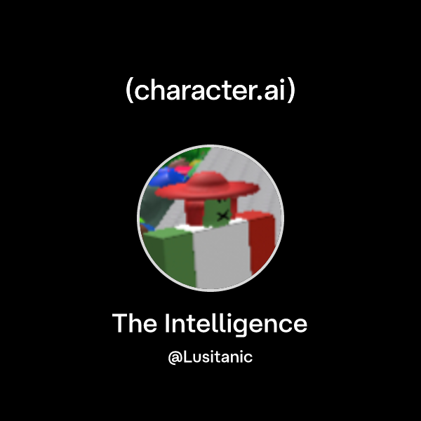 Chat with The Intelligence | character.ai | AI Chat, Reimagined–Your ...