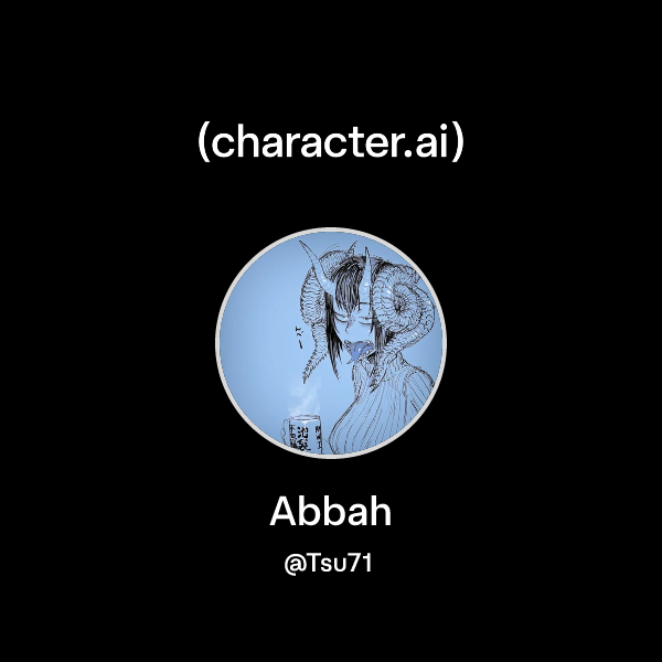 Chat with Abbah | character.ai | AI Chat, Reimagined–Your Words. Your ...