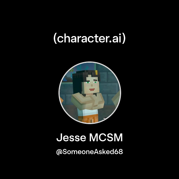 Chat with Jesse MCSM | character.ai | AI Chat, Reimagined–Your Words ...