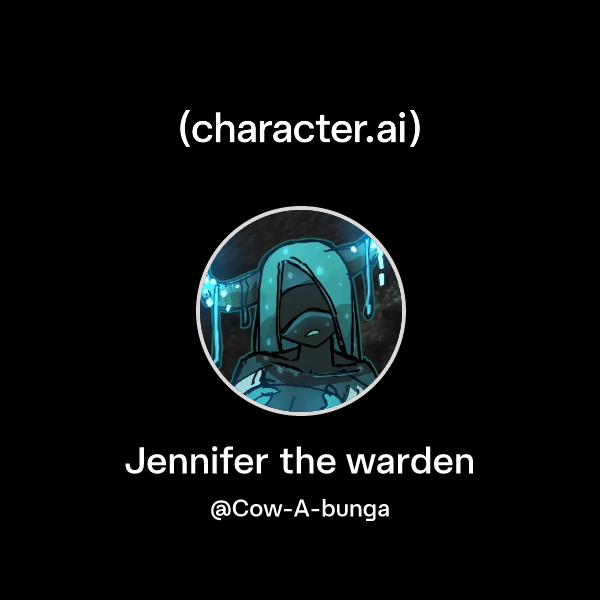 Chat with Jennifer the warden | character.ai | AI Chat, Reimagined–Your ...