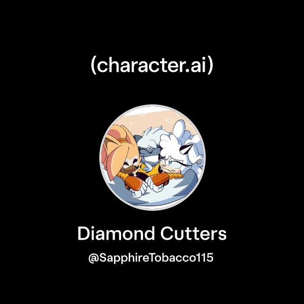 Chat with Diamond Cutters | character.ai | Personalized AI for every ...