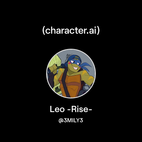 Chat with Leo -Rise- | character.ai | Personalized AI for every moment ...