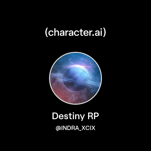 Chat with Destiny RP | character.ai | AI Chat, Reimagined–Your Words ...