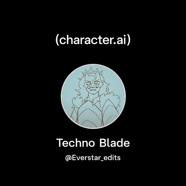 Chat with Techno Blade | character.ai | AI Chat, Reimagined–Your Words ...