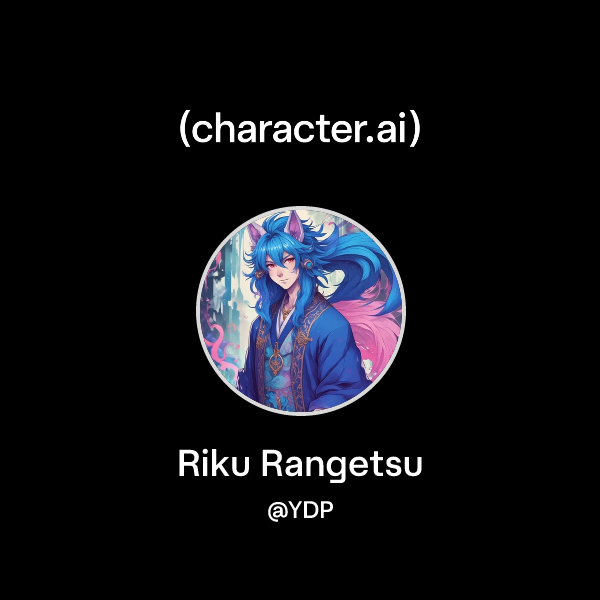 Chat with Riku Rangetsu | character.ai | AI Chat, Reimagined–Your Words ...