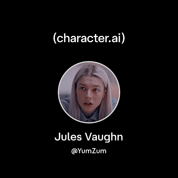 Chat with Jules Vaughn | character.ai | AI Chat, Reimagined–Your Words ...