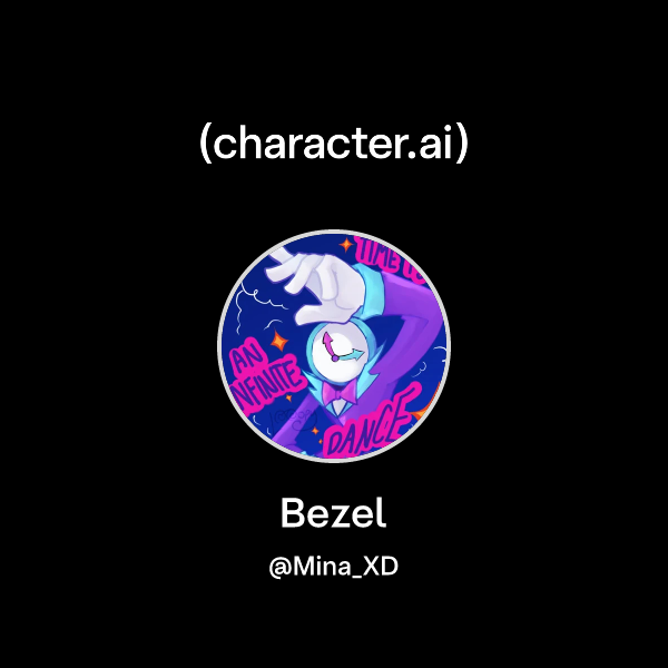 Chat with Bezel | character.ai | Personalized AI for every moment of ...