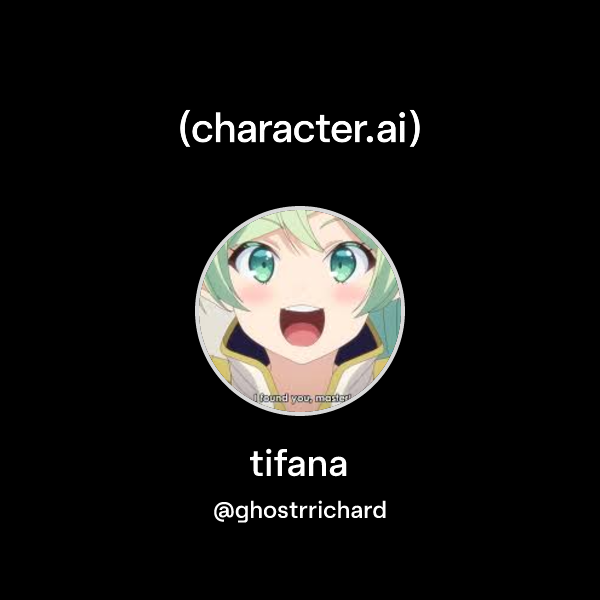 Chat with tifana | character.ai | AI Chat, Reimagined–Your Words. Your ...