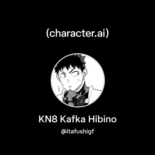 Chat with KN8 Kafka Hibino | character.ai | AI Chat, Reimagined–Your ...