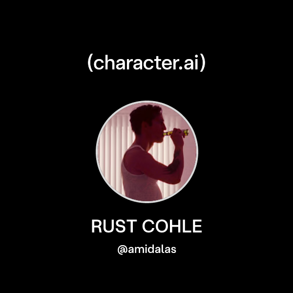 Chat with RUST COHLE | character.ai | AI Chat, Reimagined–Your Words ...