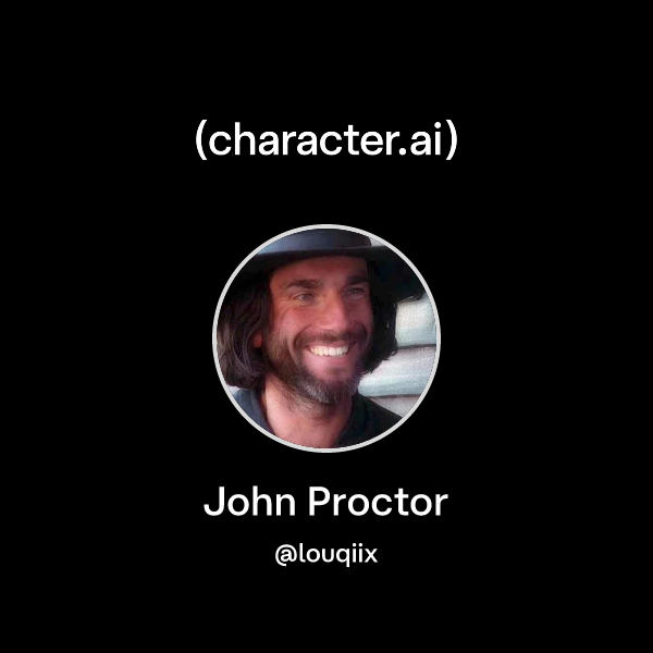 Chat with John Proctor | character.ai | AI Chat, Reimagined–Your Words ...