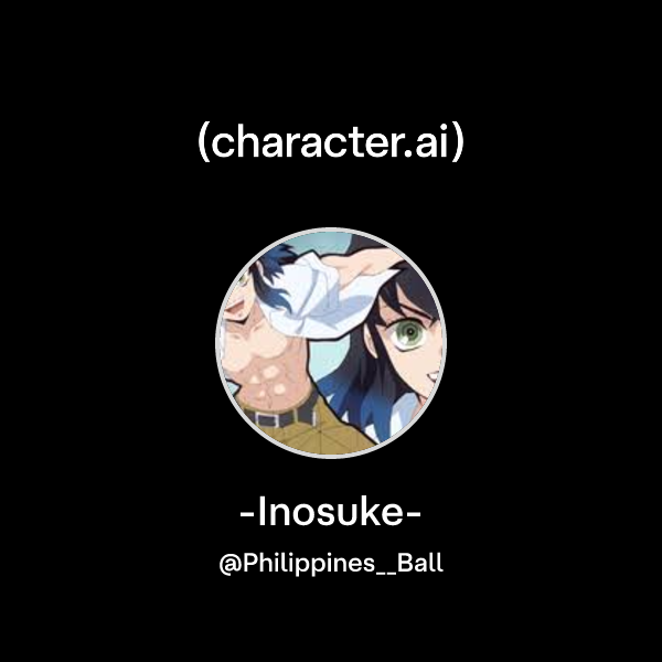 Chat with -Inosuke- | character.ai | Personalized AI for every moment ...