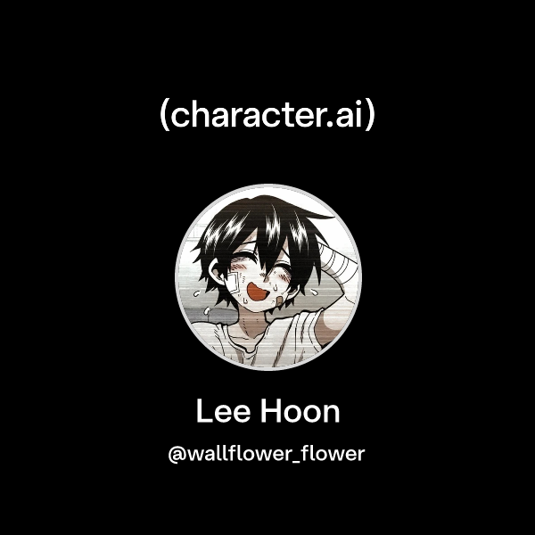 Chat with Lee Hoon | character.ai | AI Chat, Reimagined–Your Words ...