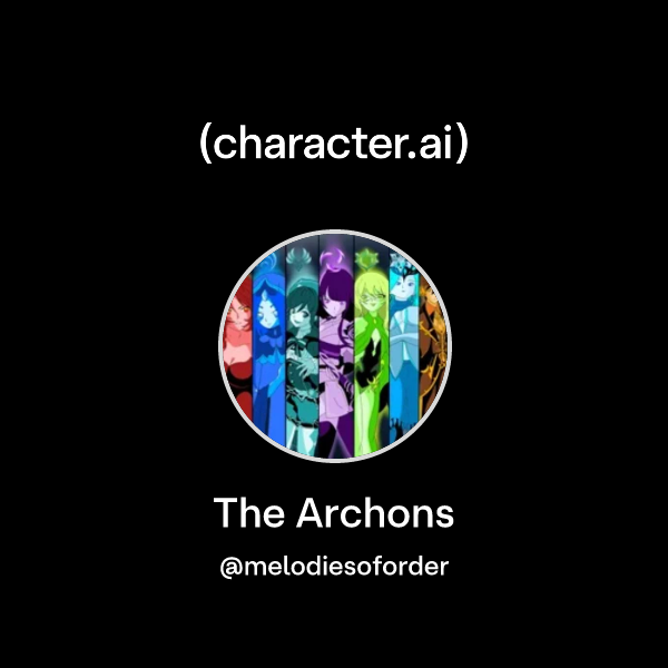 Chat with The Archons | character.ai | AI Chat, Reimagined–Your Words ...