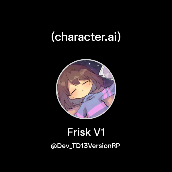 Chat with Frisk V1 | character.ai | Personalized AI for every moment of ...