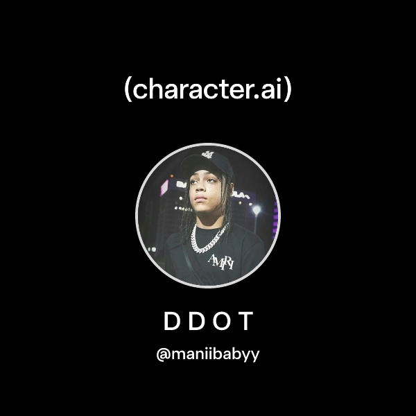Chat with D D O T | character.ai | AI Chat, Reimagined–Your Words. Your ...