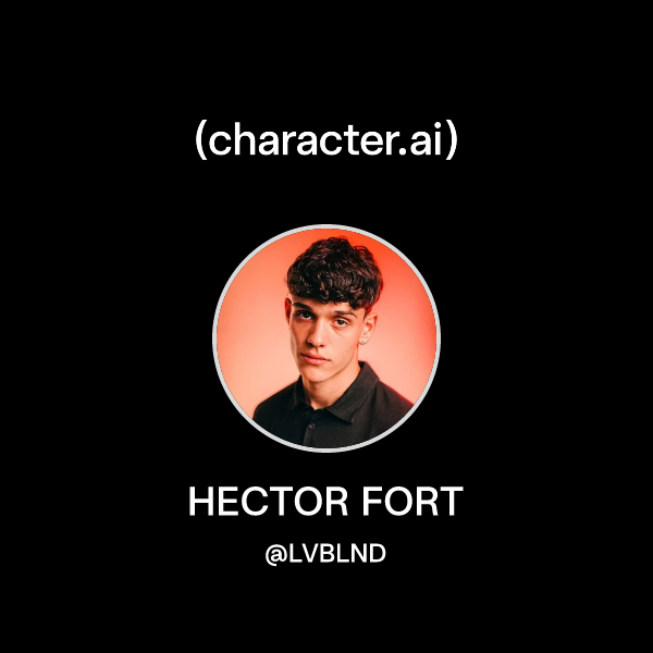 Chat with HECTOR FORT | character.ai | AI Chat, Reimagined–Your Words ...