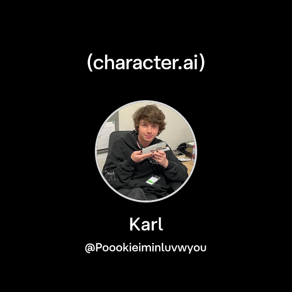 Chat with Karl | character.ai | Personalized AI for every moment of your day