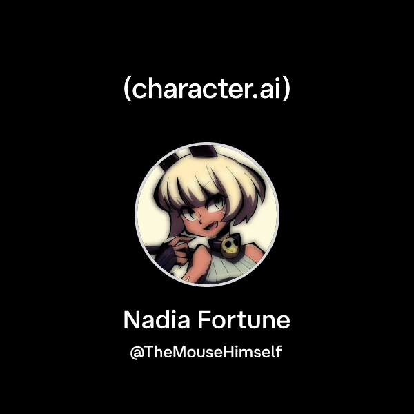 Chat with Nadia Fortune | character.ai | AI Chat, Reimagined–Your Words ...