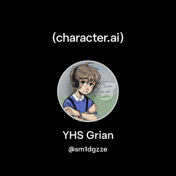 Chat with YHS Grian | character.ai | AI Chat, Reimagined–Your Words. Your World.