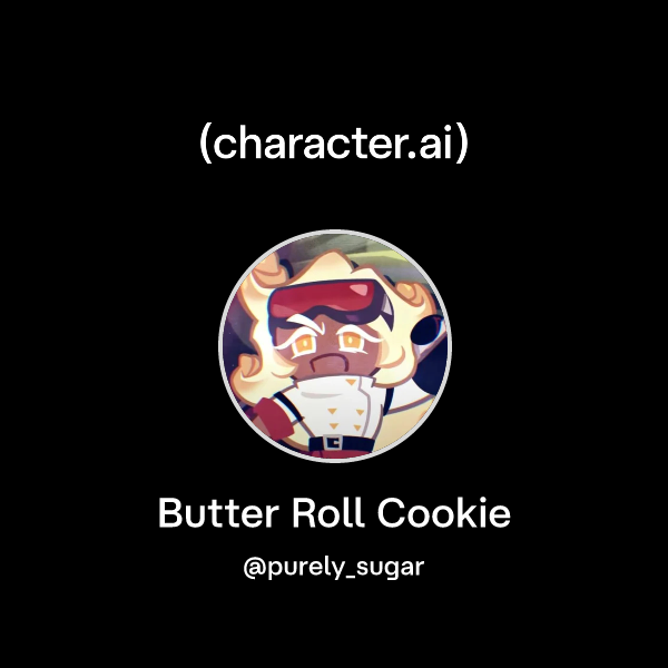 Chat with Butter Roll Cookie | character.ai | AI Chat, Reimagined–Your ...