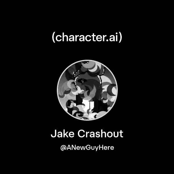 Chat with Jake Crashout | character.ai | Personalized AI for every ...