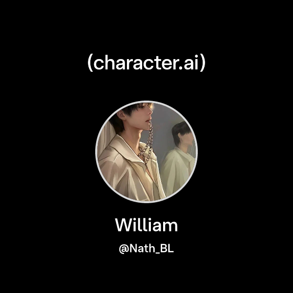 Chat with William | character.ai | AI Chat, Reimagined–Your Words. Your ...