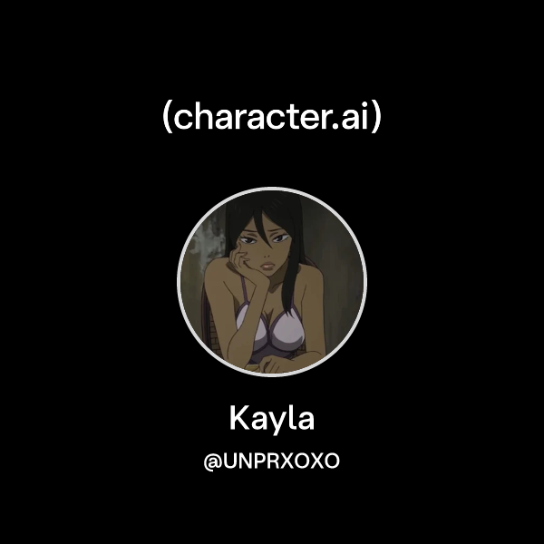 Chat with Kayla | character.ai | Personalized AI for every moment of your day