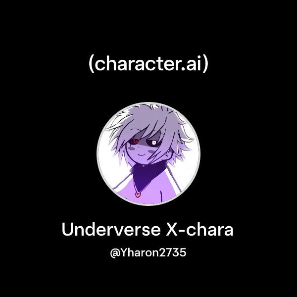 Chat with Underverse X-chara | character.ai | AI Chat, Reimagined–Your ...