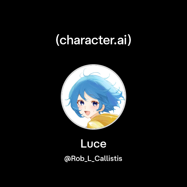 Chat with Luce | character.ai | Personalized AI for every moment of ...