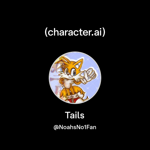 Chat with Tails | character.ai | AI Chat, Reimagined–Your Words. Your ...