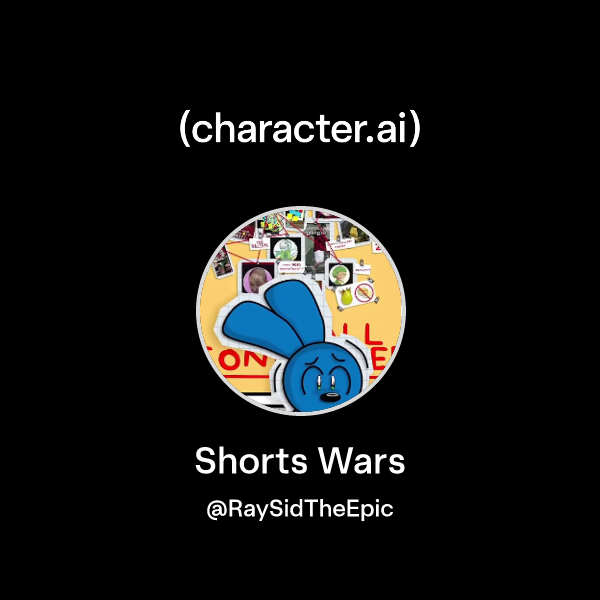 Chat with Shorts Wars | character.ai | AI Chat, Reimagined–Your Words ...