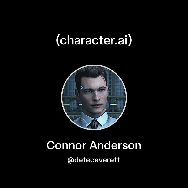 Chat with Connor Anderson | character.ai | AI Chat, Reimagined–Your ...