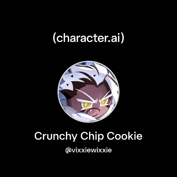 Chat with Crunchy Chip Cookie | character.ai | AI Chat, Reimagined–Your ...