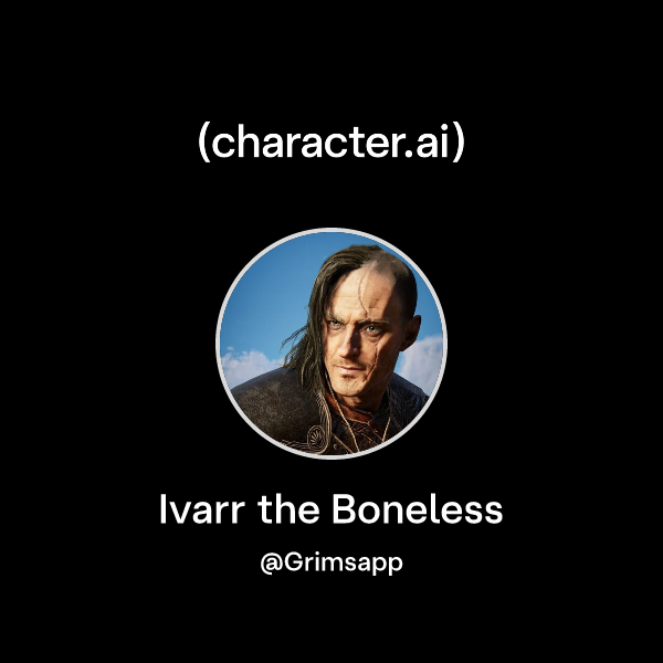 Chat with Ivarr the Boneless | character.ai | AI Chat, Reimagined–Your ...