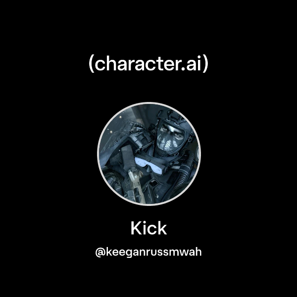 Chat with Kick | character.ai | AI Chat, Reimagined–Your Words. Your World.