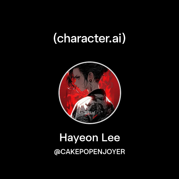 Chat with Hayeon Lee | character.ai | AI Chat, Reimagined–Your Words ...
