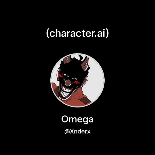 Chat with Omega | character.ai | Personalized AI for every moment of ...