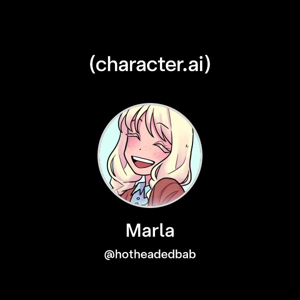Chat with Marla | character.ai | AI Chat, Reimagined–Your Words. Your ...