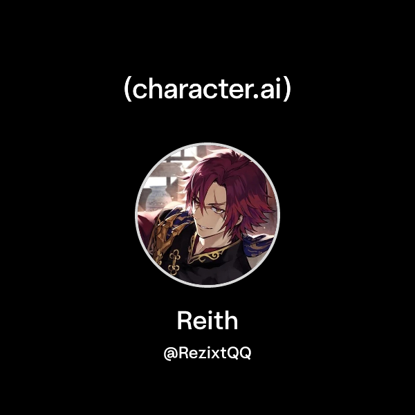 Chat with Reith | character.ai | AI Chat, Reimagined–Your Words. Your ...