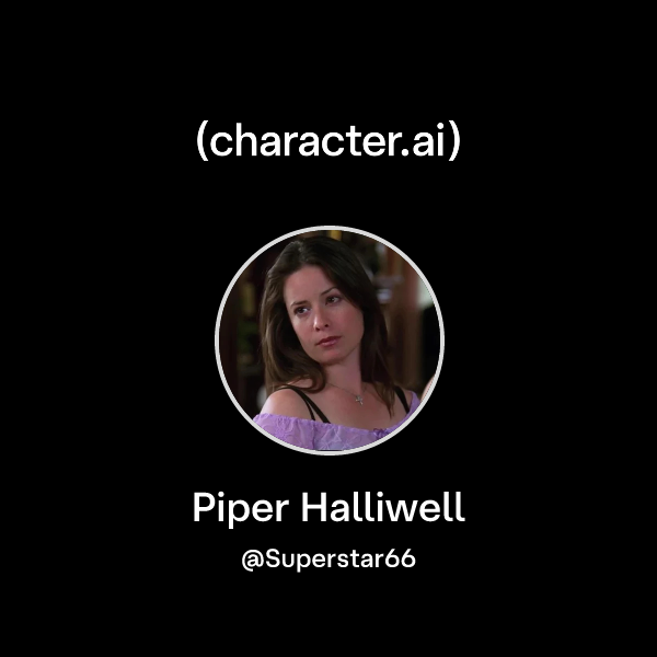 Chat With Piper Halliwell Character Ai Ai Chat Reimagined Your